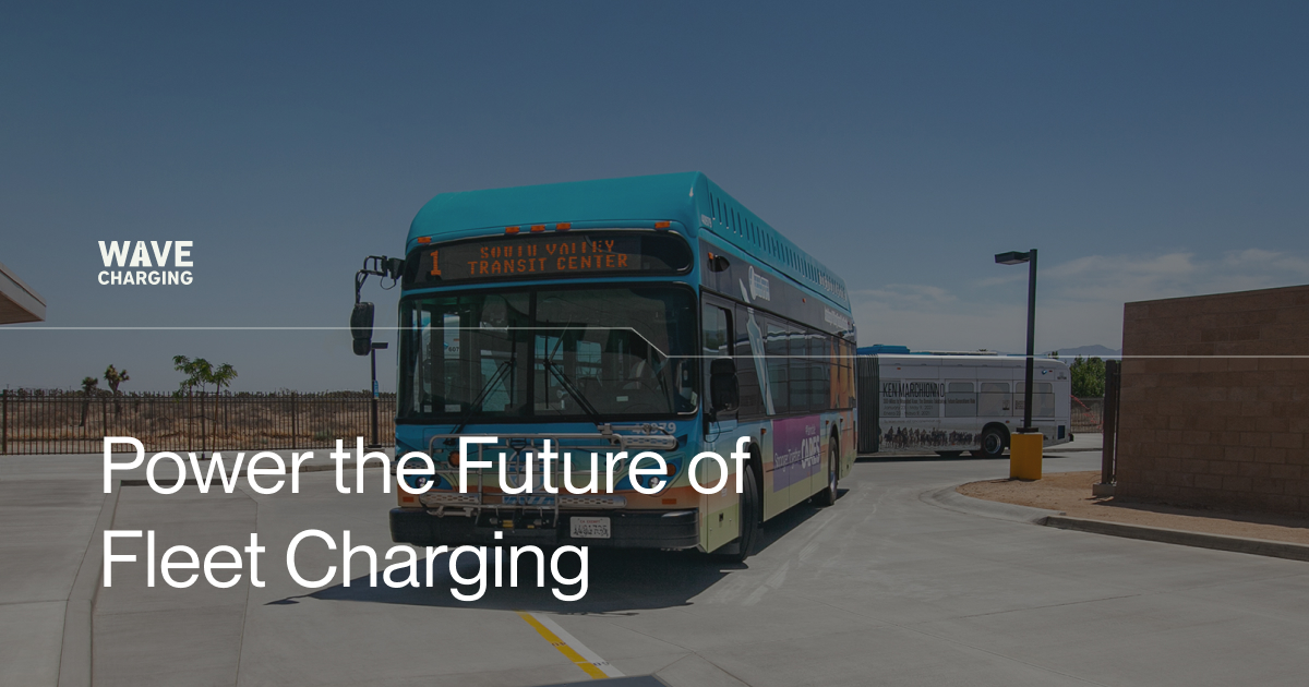 Wireless EV Fleet Charging – WAVE Charging